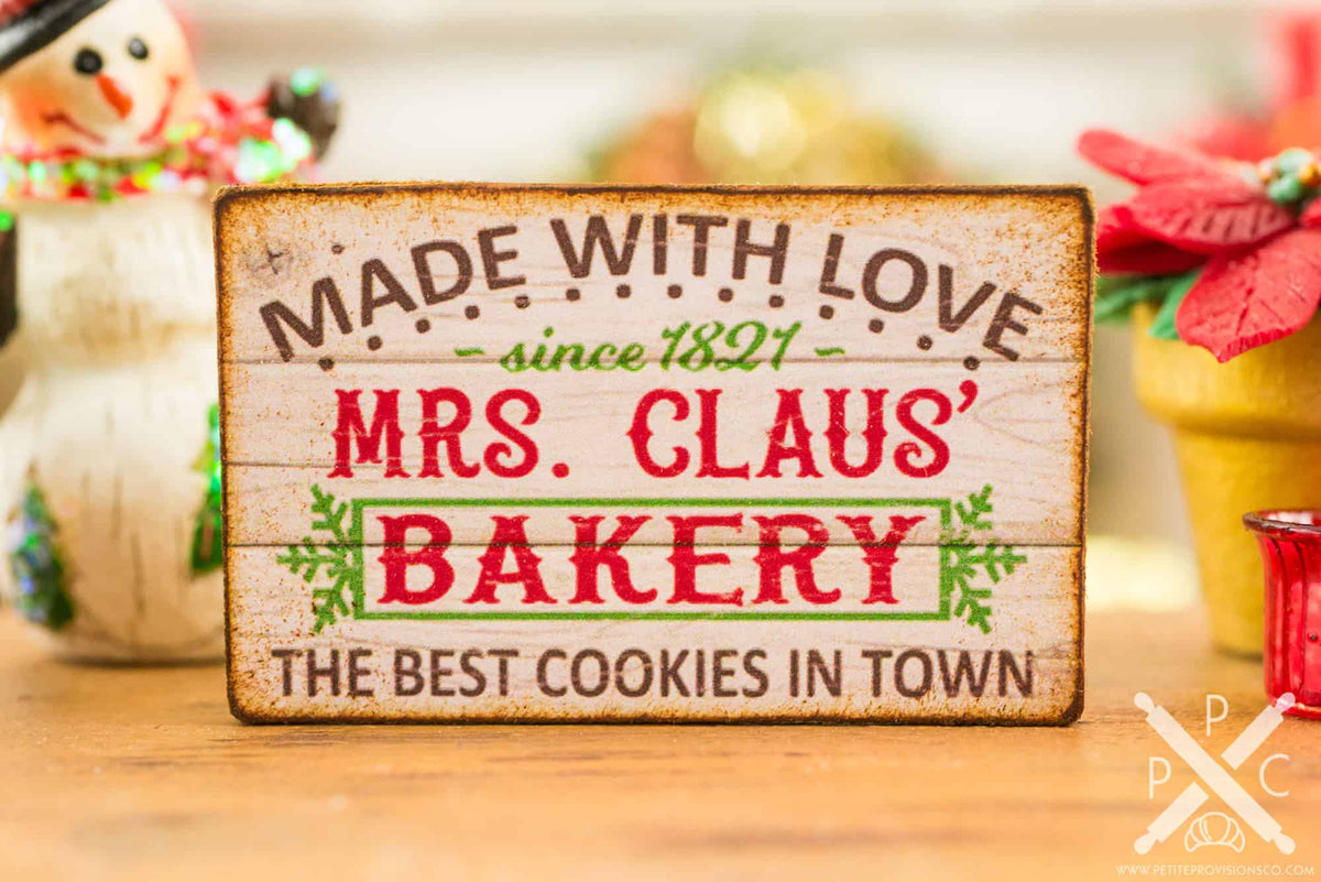 Mrs. Claus' Bakery Sign– The Petite Provisions Co.